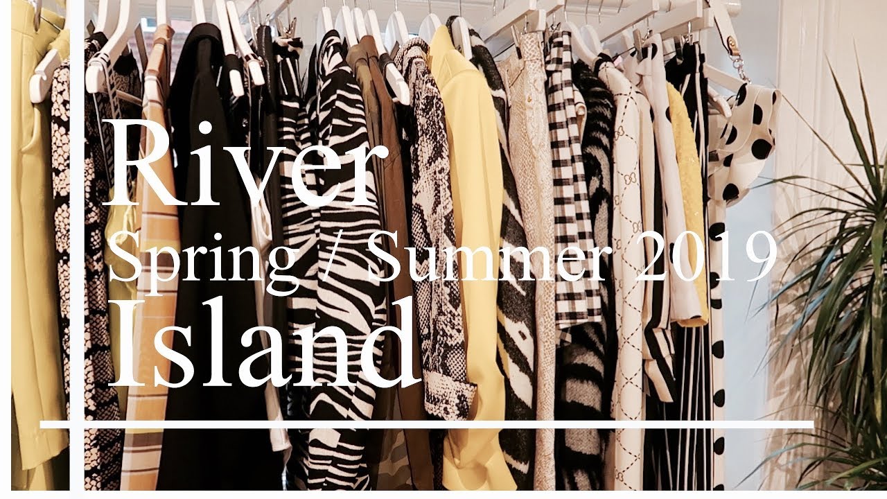 River Island S/S 2019 Press Event! - YouTube