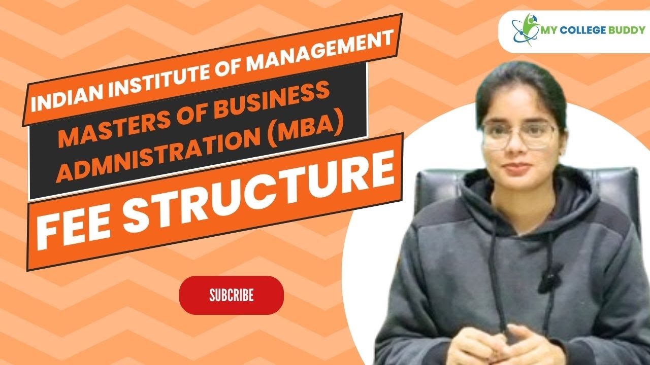 IIM MBA Fees: with Comprehensive Guide, Campus, Top Picks & Placement ...