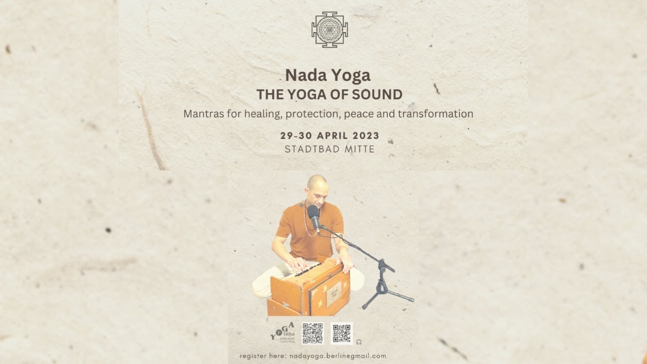 Discover the Power of Naada Yoga: Transforming the Experience of Life ...