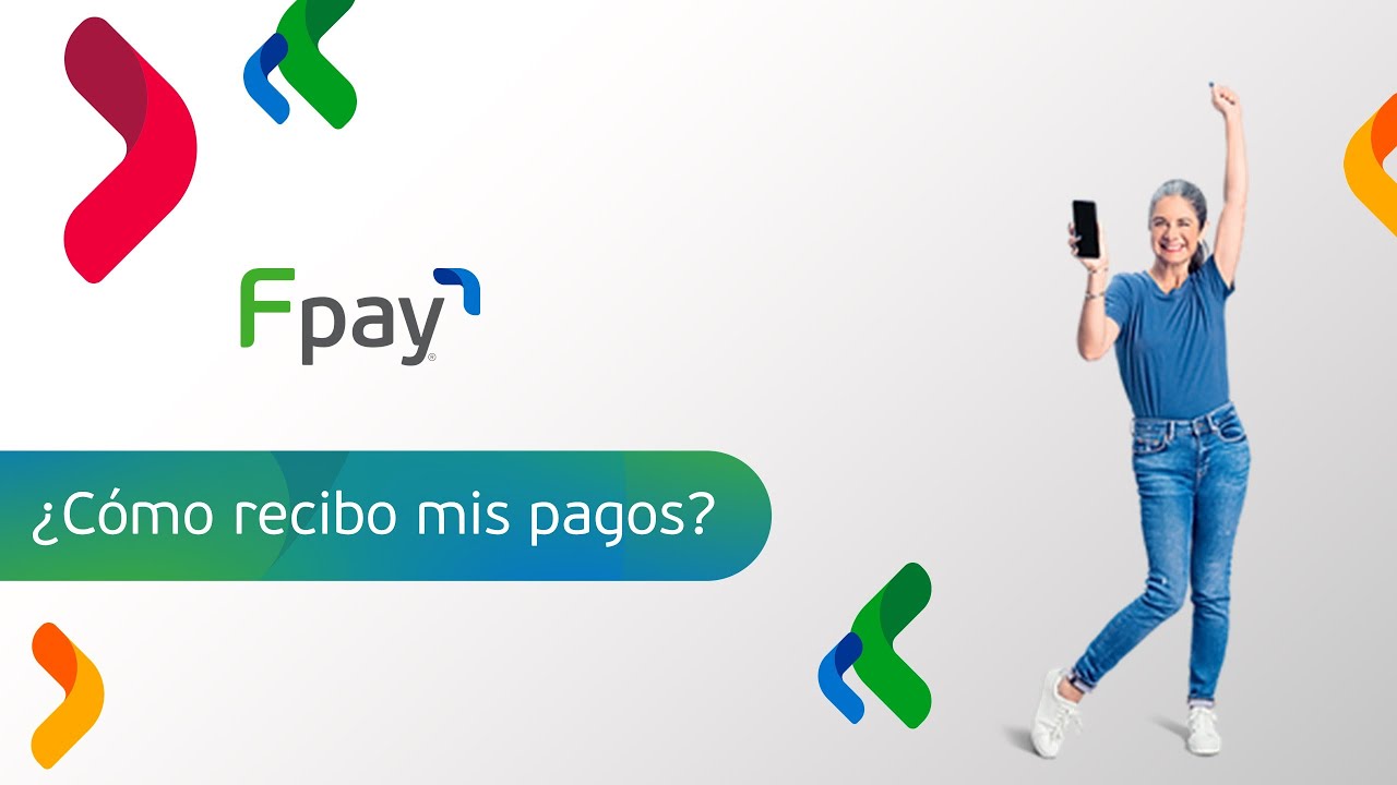 ¿Cómo recibo mis pagos con Fpay? - YouTube