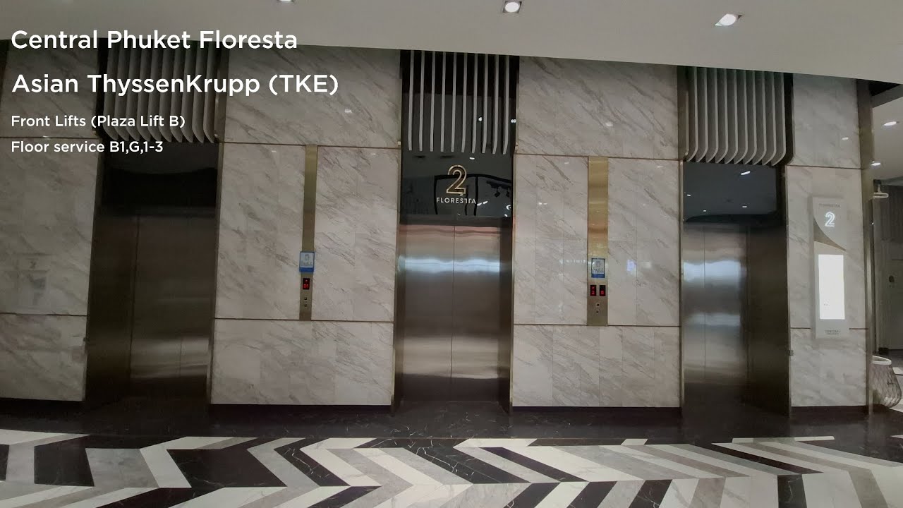 Central Phuket Floresta [Front Lifts(Plaza Lift B)] | 3 Asian ...