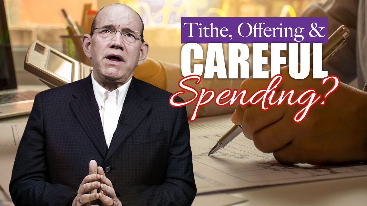 Tithe, Offering, and Careful Spending - YouTube