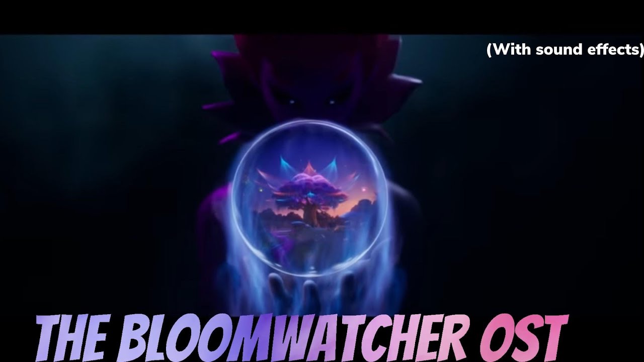 Bloomwatcher OST concept Fortnite chapter 3 season 3 (with water sound ...