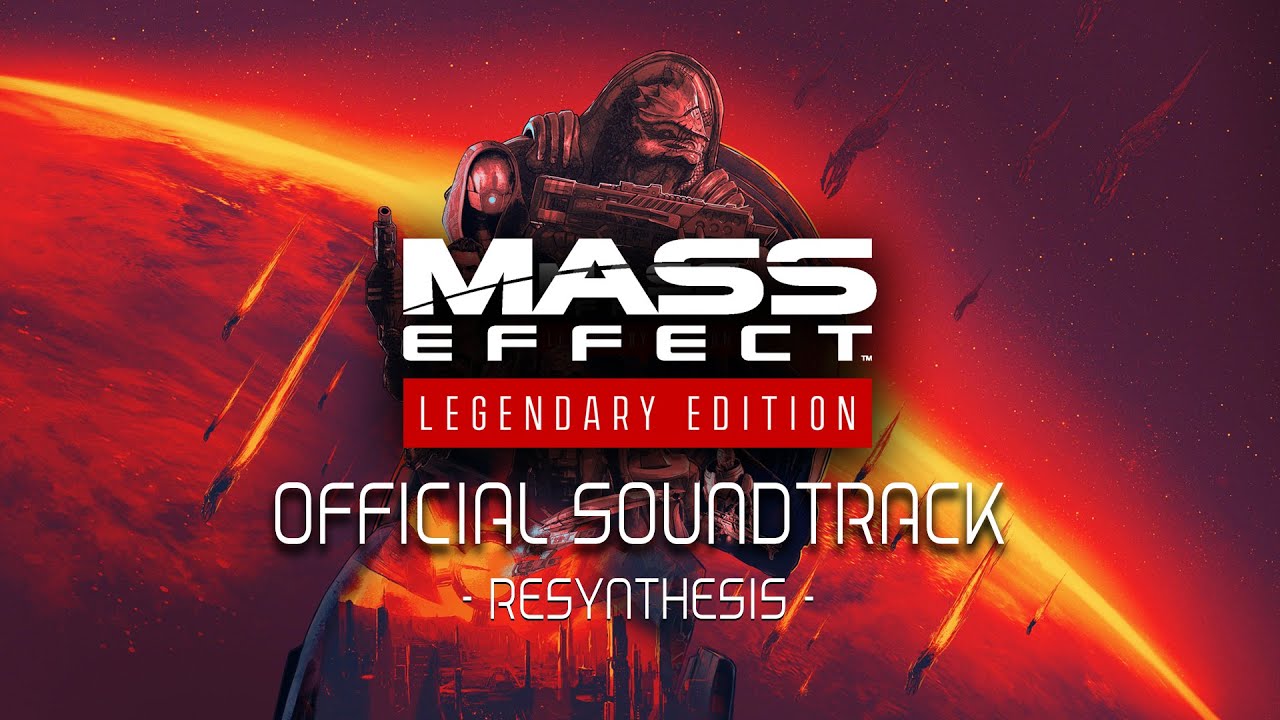 Mass Effect Legendary Edition (OST) - Resynthesis | Bonus Theme ...