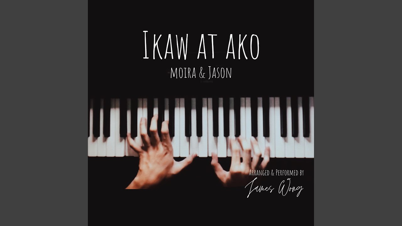 Ikaw At Ako - YouTube