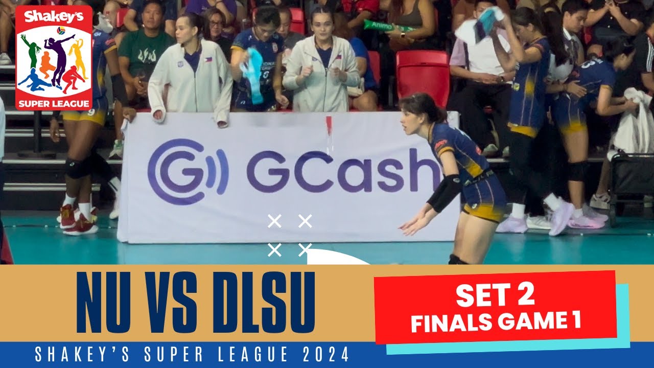 NU vs DLSU (Set 2) | FINALS Game 1 of Shakey’s Super League 2024 - YouTube