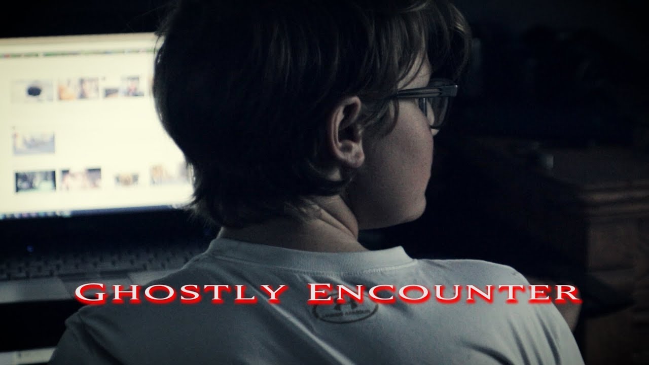 Ghostly Encounter - YouTube