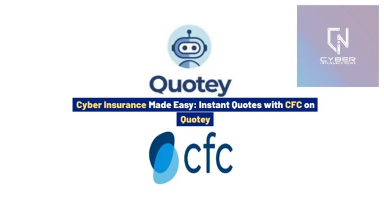 Cyber Insurance Made Easy: Instant Quotes with CFC on Quotey - YouTube