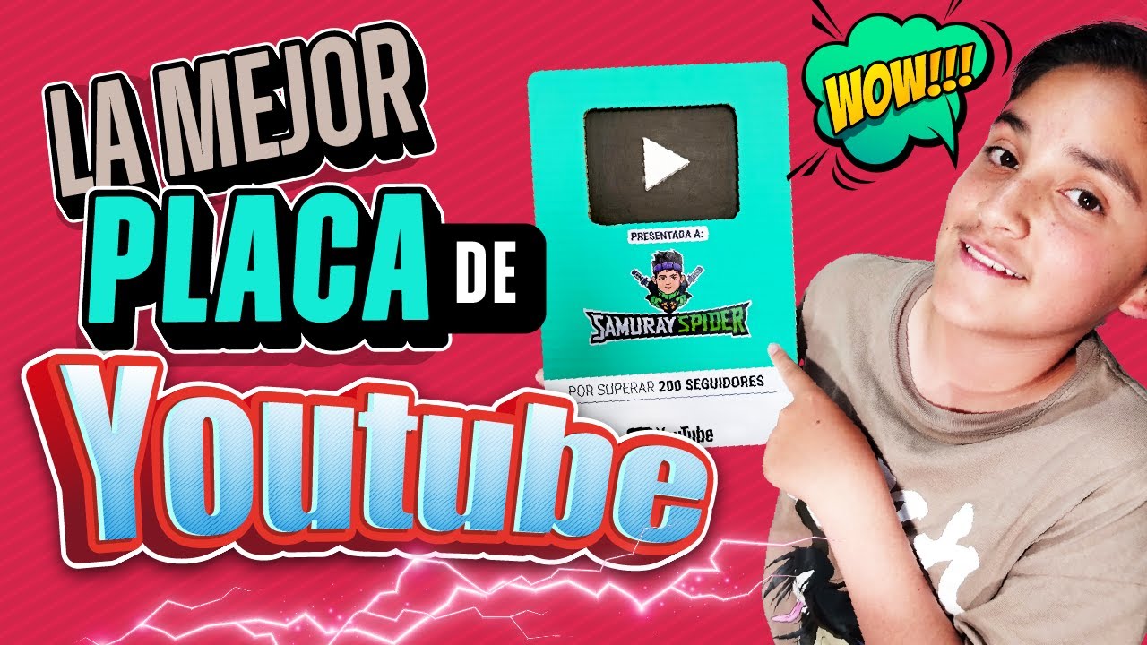La Mejor Placa de YouTube del Mundo: ¡Gracias por 200 Suscriptores ...