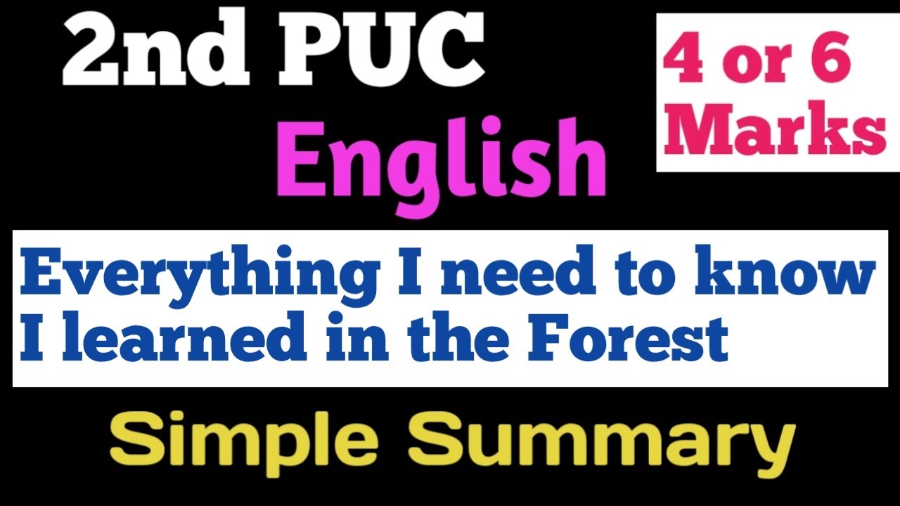 2nd PUC Everything I Need To Know I Learned In The Forest English 2nd PUC Everything I Need To Know I Learned In The Forest English