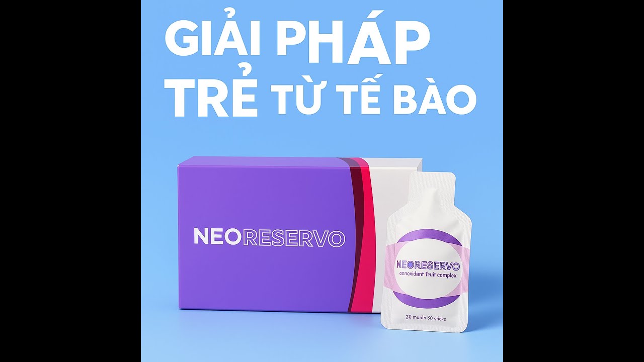 NEORESERVO Bí mật trẻ hóa tế bào từ Châu Âu - YouTube