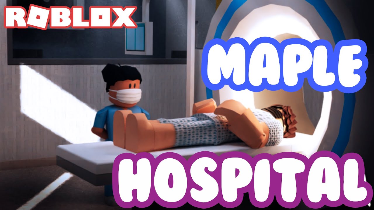Roblox | CONHECENDO MAPLE HOSPITAL | Maple Hospital | Laurinha Mira ...