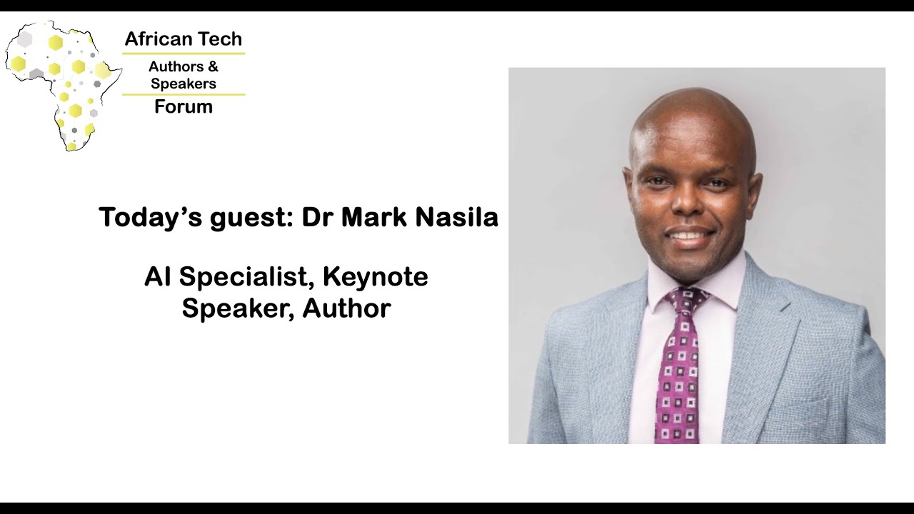 In conversation with Dr Mark Nasila - AI Specialist, Keynote Speaker ...