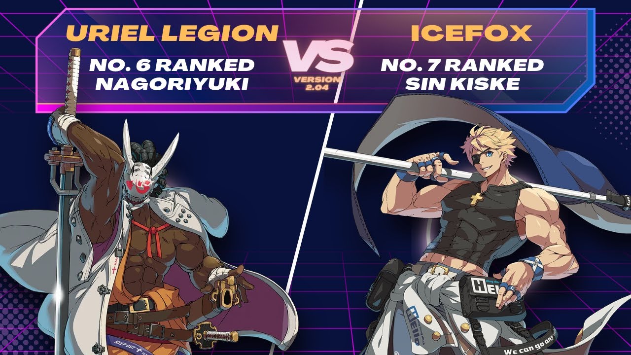 GGST UrielLegion (#6 Ranked Nago) vs IceFox (#7 Ranked SinKiske) Guilty ...