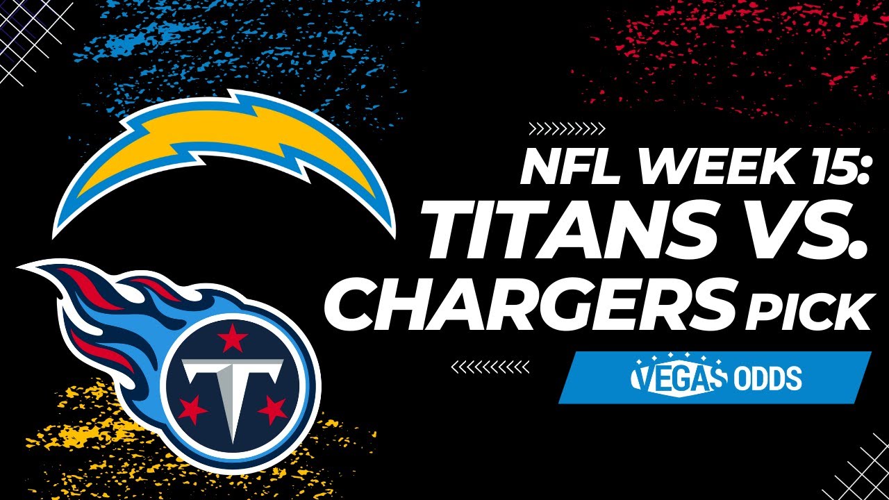 Titans vs. Chargers Pick | NFL Week 15 Predictions | VegasOdds - YouTube