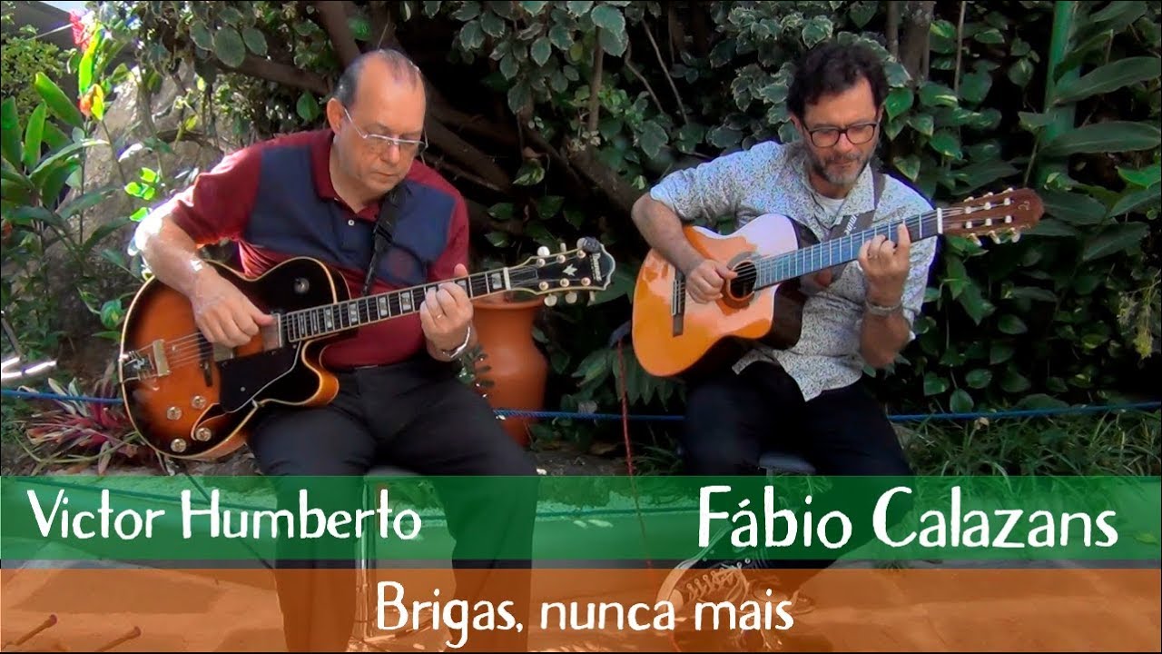 Brigas, nunca mais. Fábio Calazans e Victor Humberto. - YouTube