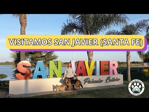 VISITAMOS SAN JAVIER (SANTA FE) 🐾🚌🌎