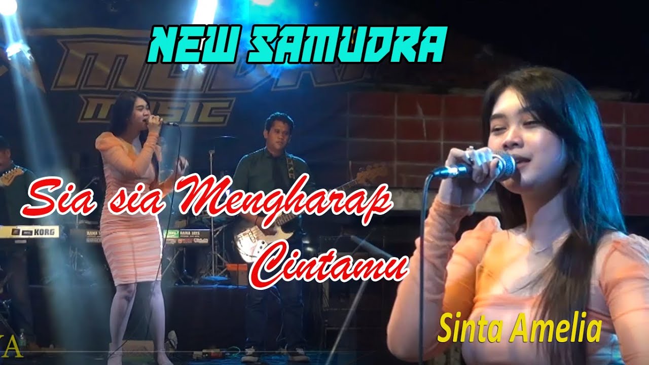SIA-SIA MENGHARAP CINTAMU - SHINTA AMELIA- NEW SAMUDRA-PUTRA JAYA ...