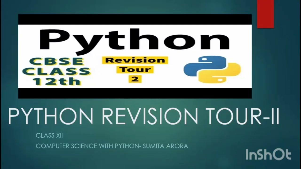 Python Revision Tour Ii Class Xii Computerscience Pythonforbeginners Class12 Hemadas2459