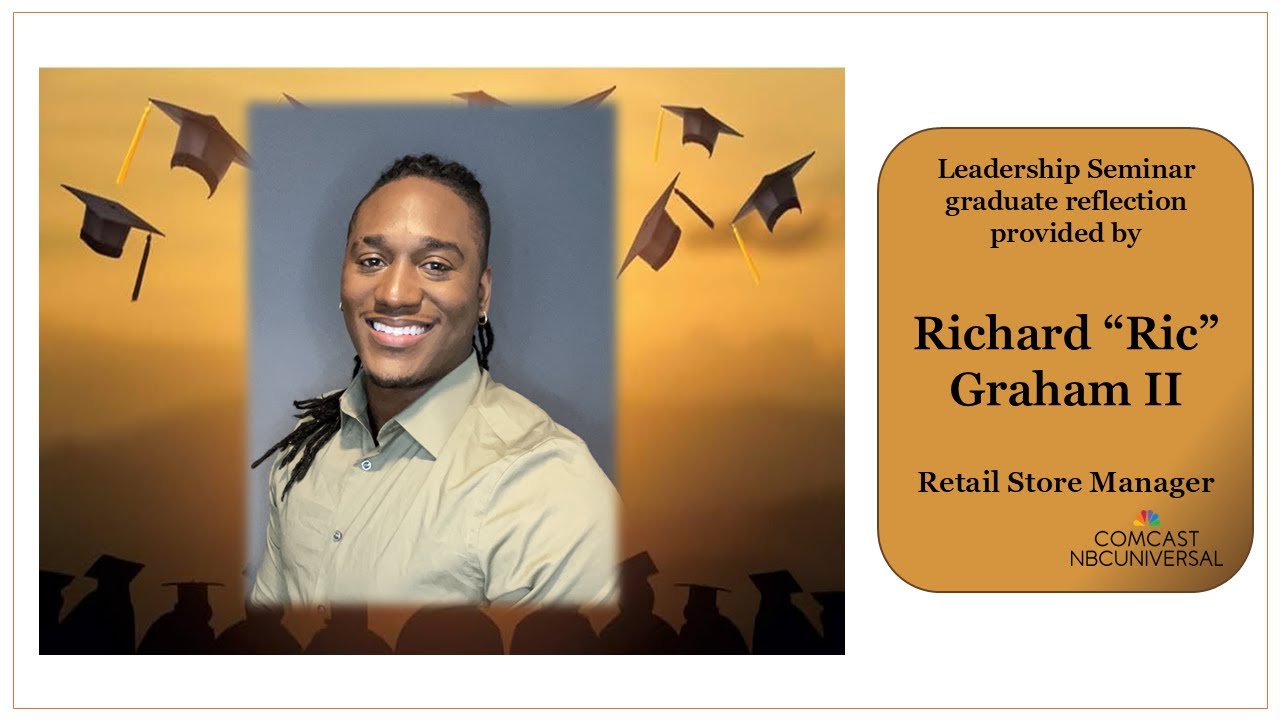 Richard (Ric) Graham Leadership Seminar Graduate Reflection - YouTube