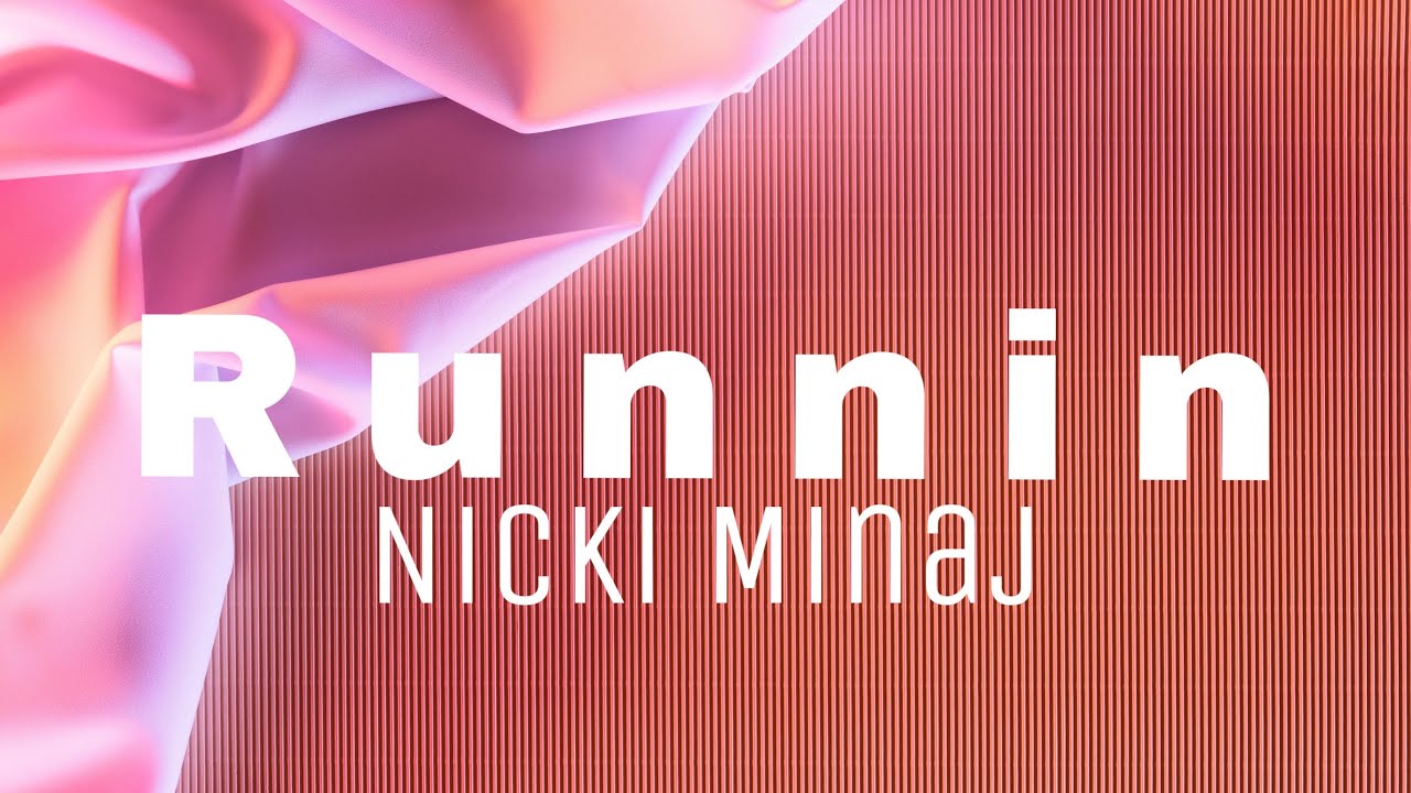 Nicki Minaj - Runnin (lyrics) [verse] - YouTube