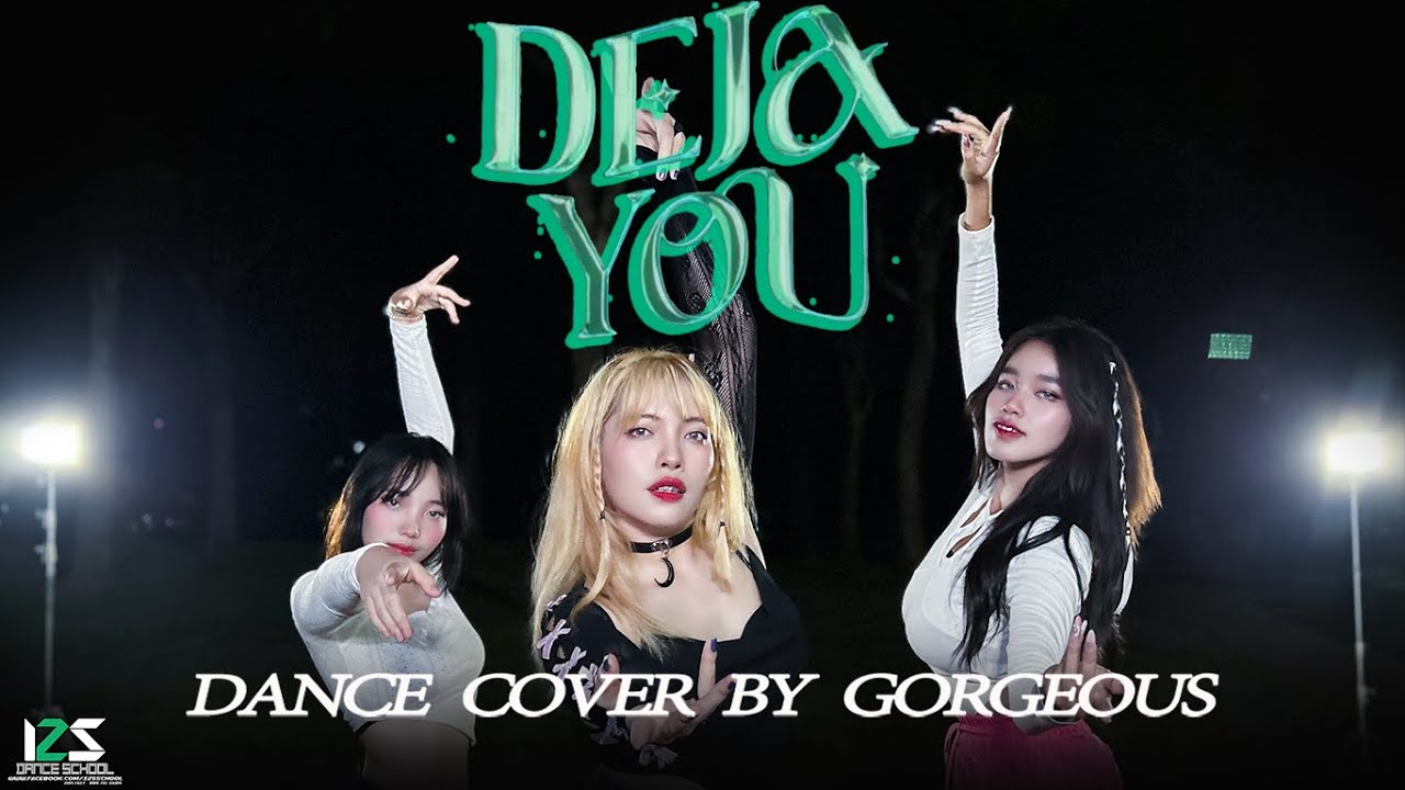 PiXXiE - DEJAYOU | DANCE COVER BY GORGEOUS | THAILAND. - YouTube