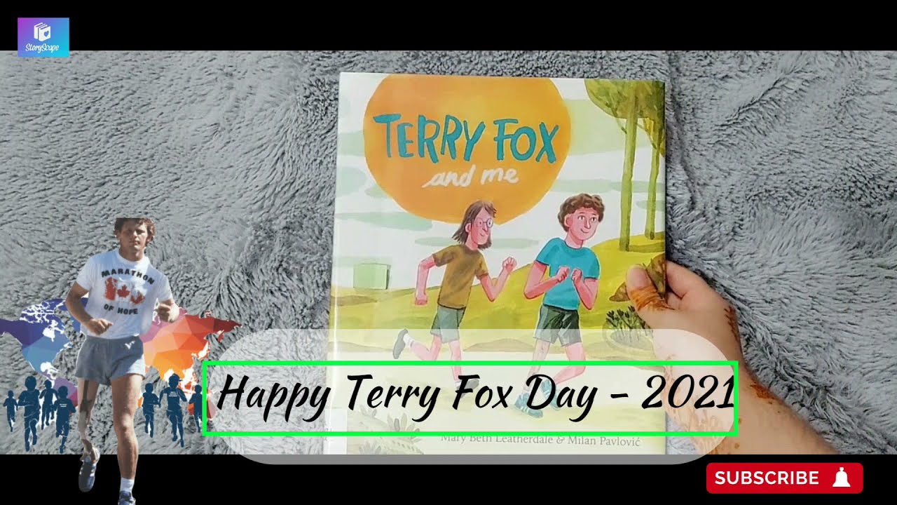 TERRY FOX DAY!! | Terry Fox and Me | By: Mary Beth Leatherdale | READ ...