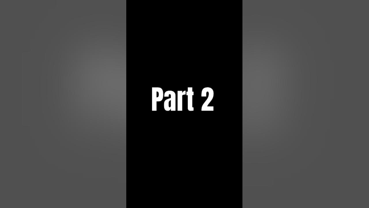 #part2 - YouTube