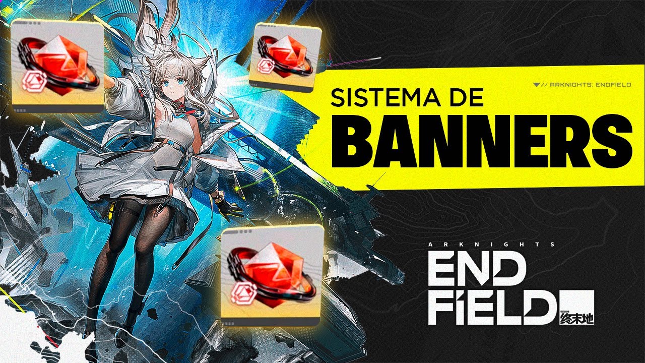 🚨 ASI FUNCIONA EL SISTEMA DE BANNERS 🚨 Arknights Endfield - YouTube