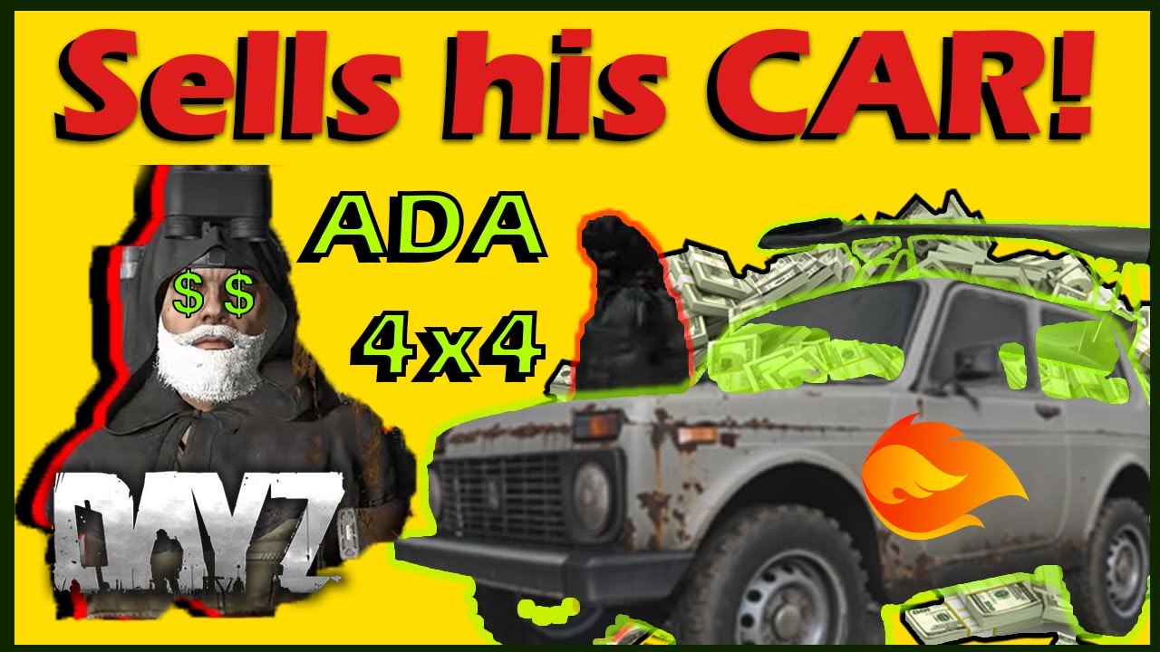 BARTERING for an ADA 4x4 in DayZ! | DayZ Community Server - YouTube