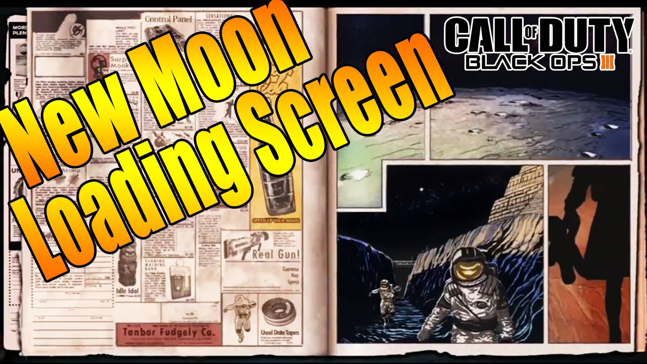 New Moon Loading Screen - "Black Ops 3 Zombies" Storyline - YouTube