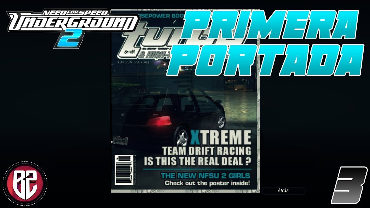 Primera Portada de Revista - Nfs Underground 2 - YouTube