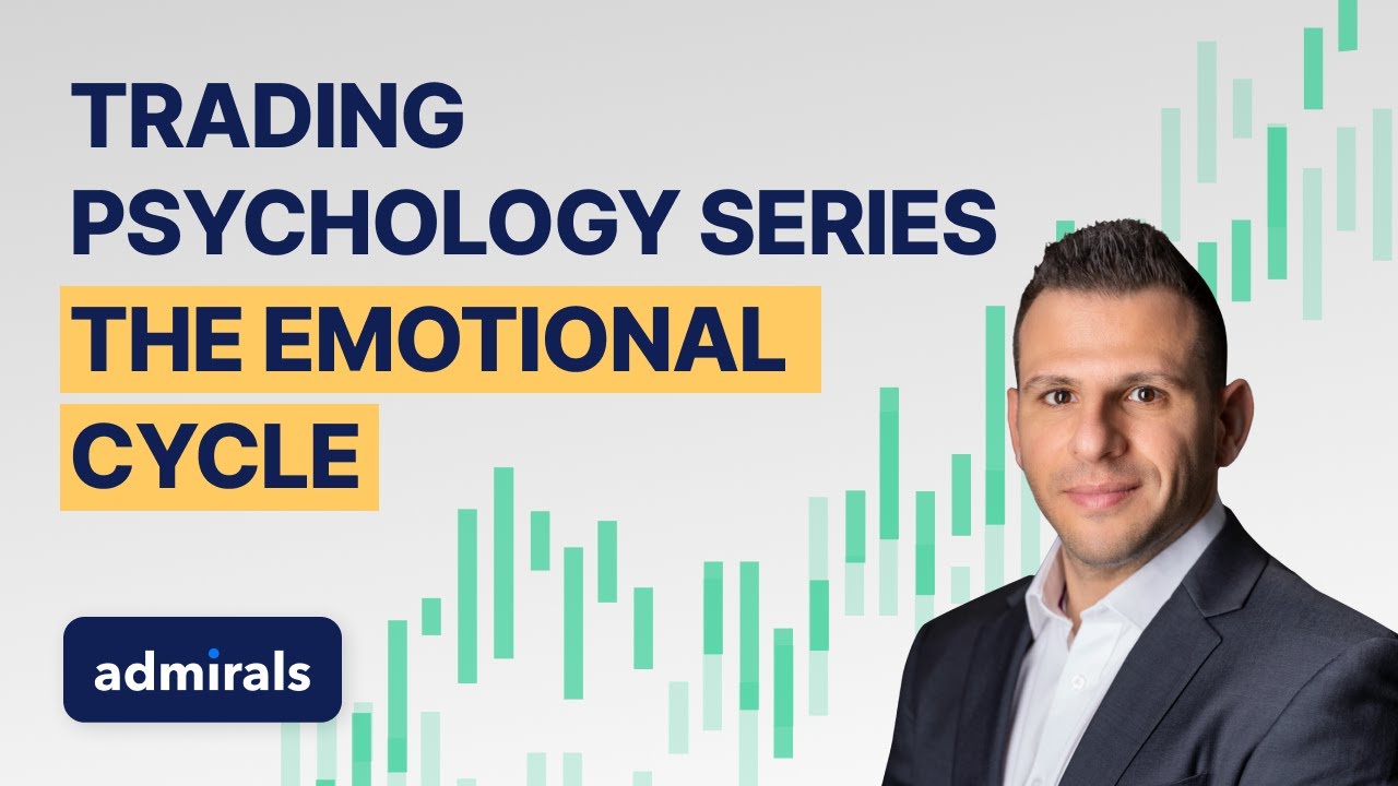 Trading Psychology - The Emotional Cycle | Trading Spotlight - YouTube