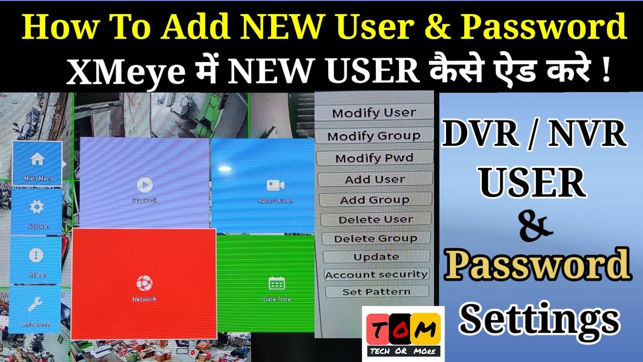 Xmeye New User Settings in dVR and NVR | User Authority Setting In ...