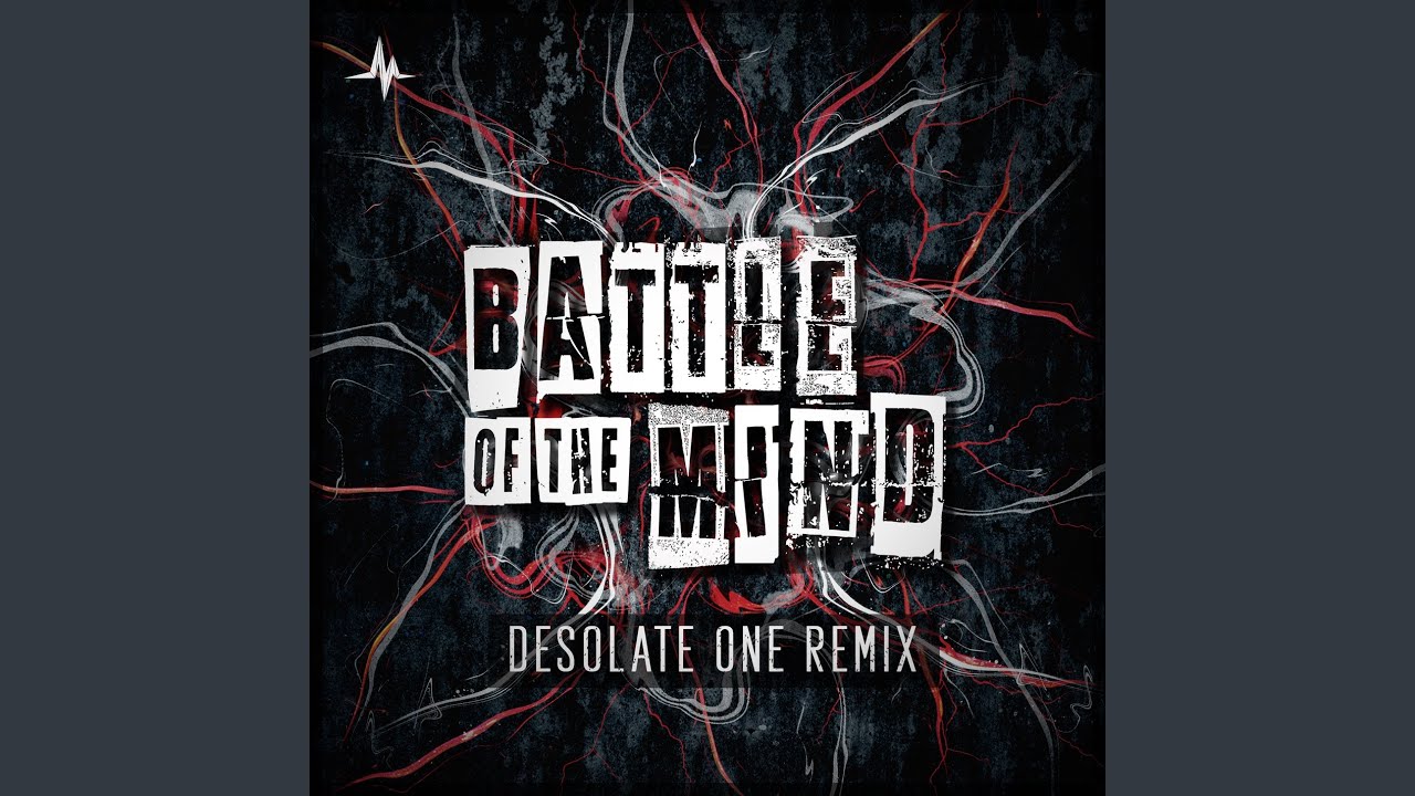 Battle Of The Mind (Desolate One Remix) - YouTube