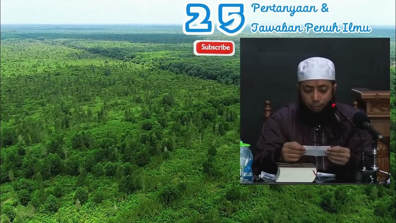 25 Tanya Jawab dengan ilmu || Ustadz Khalid Basalamah - YouTube