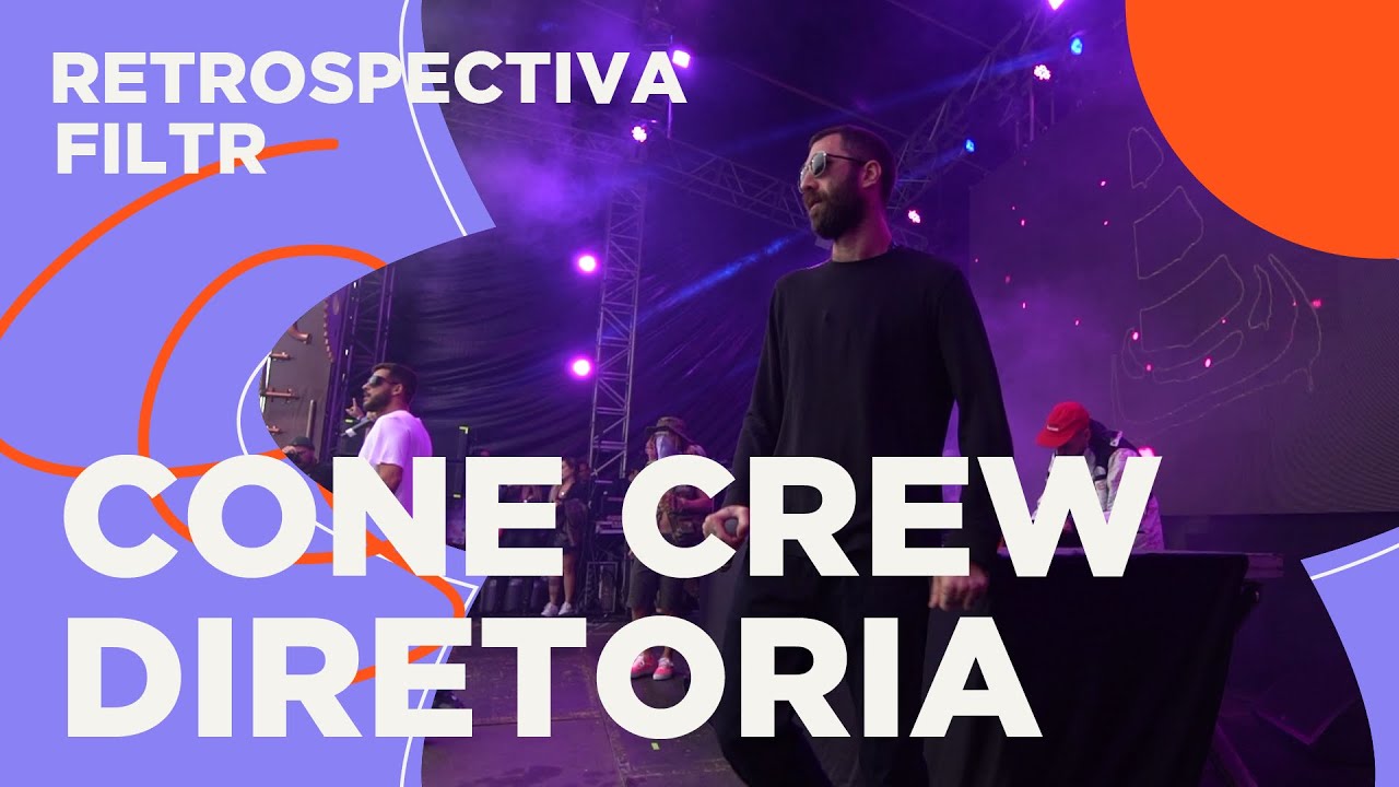 Retrospectiva Filtr: Cone Crew Diretoria no Palco Supernova - YouTube