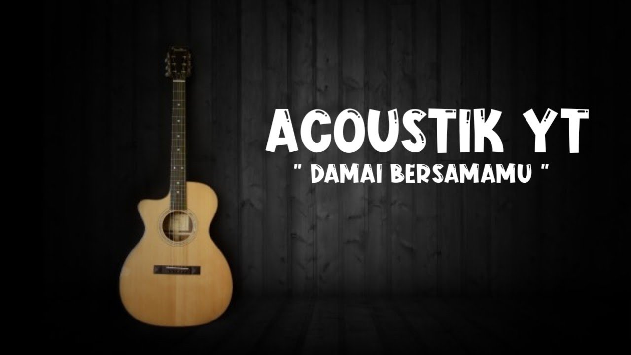 Damai Bersamamu Chrihsye Lirik Cover Youtube