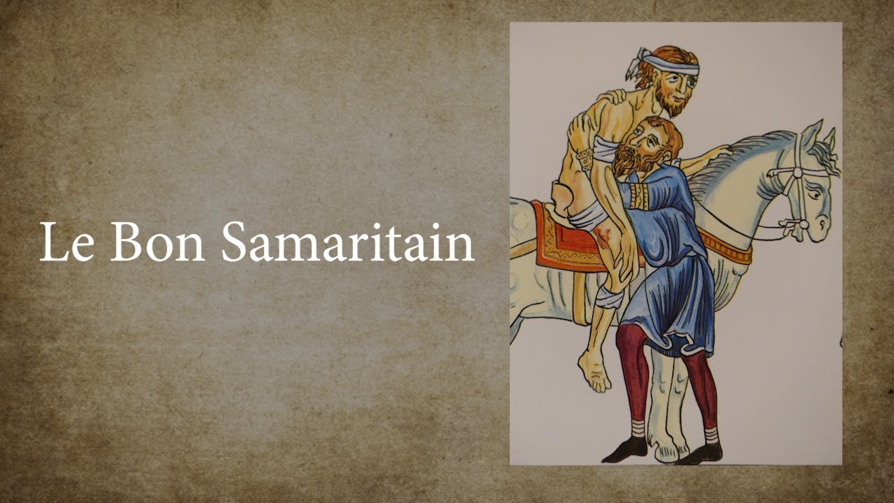 Le Bon Samaritain- Méditation - YouTube