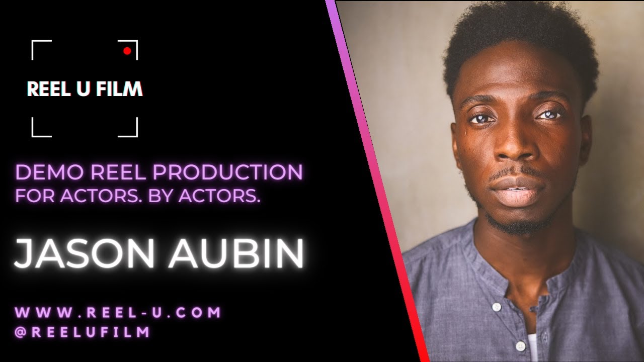 Actor Demo Reels: Jason Aubin - YouTube