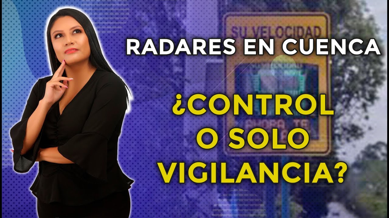 🚔 Radares en Cuenca: ¿Control o solo vigilancia? 📸⚠ - YouTube
