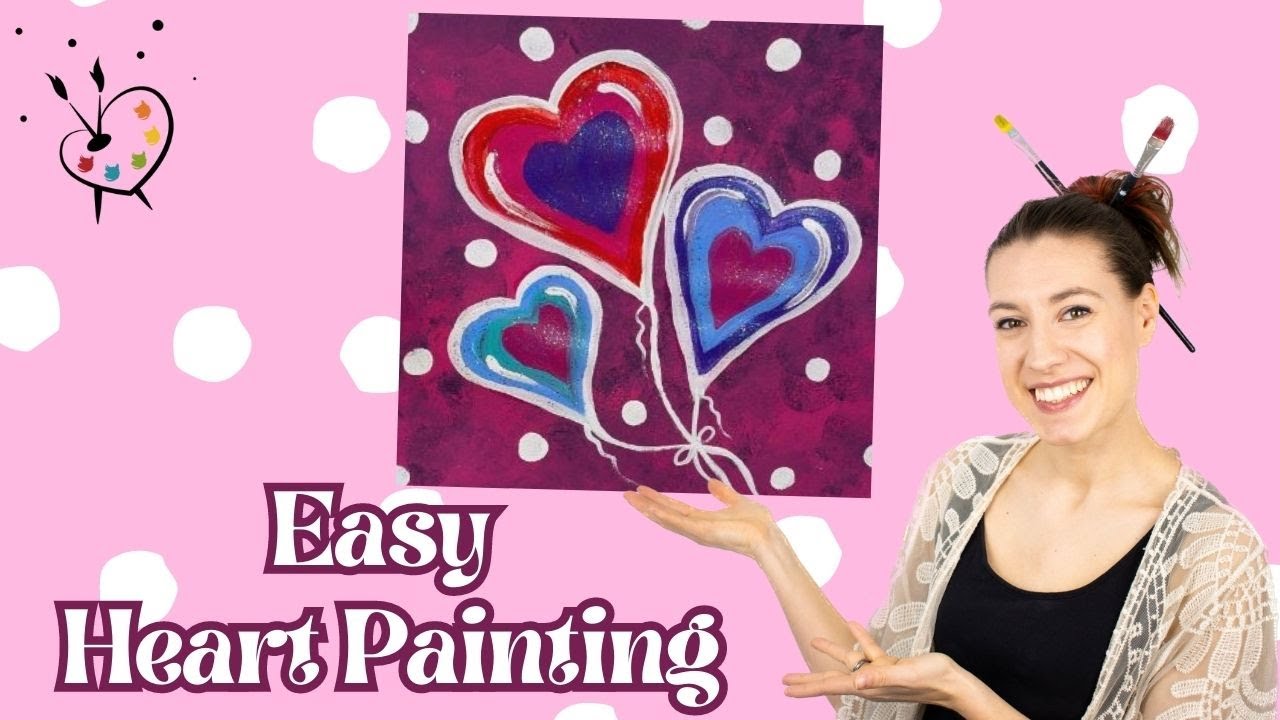 Easy Valentine Heart Painting 💕 - YouTube