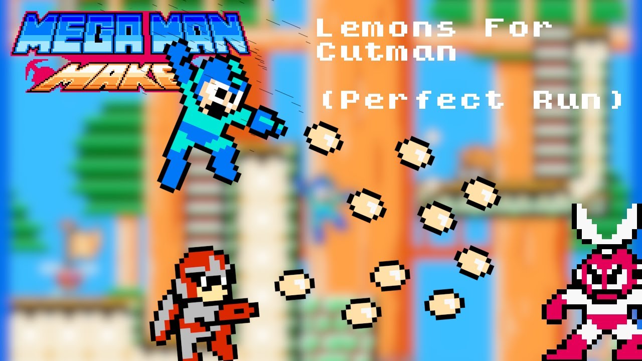 Reddit Levels | Lemons For Cut Man (Perfect Run) | Mega Man Maker - YouTube
