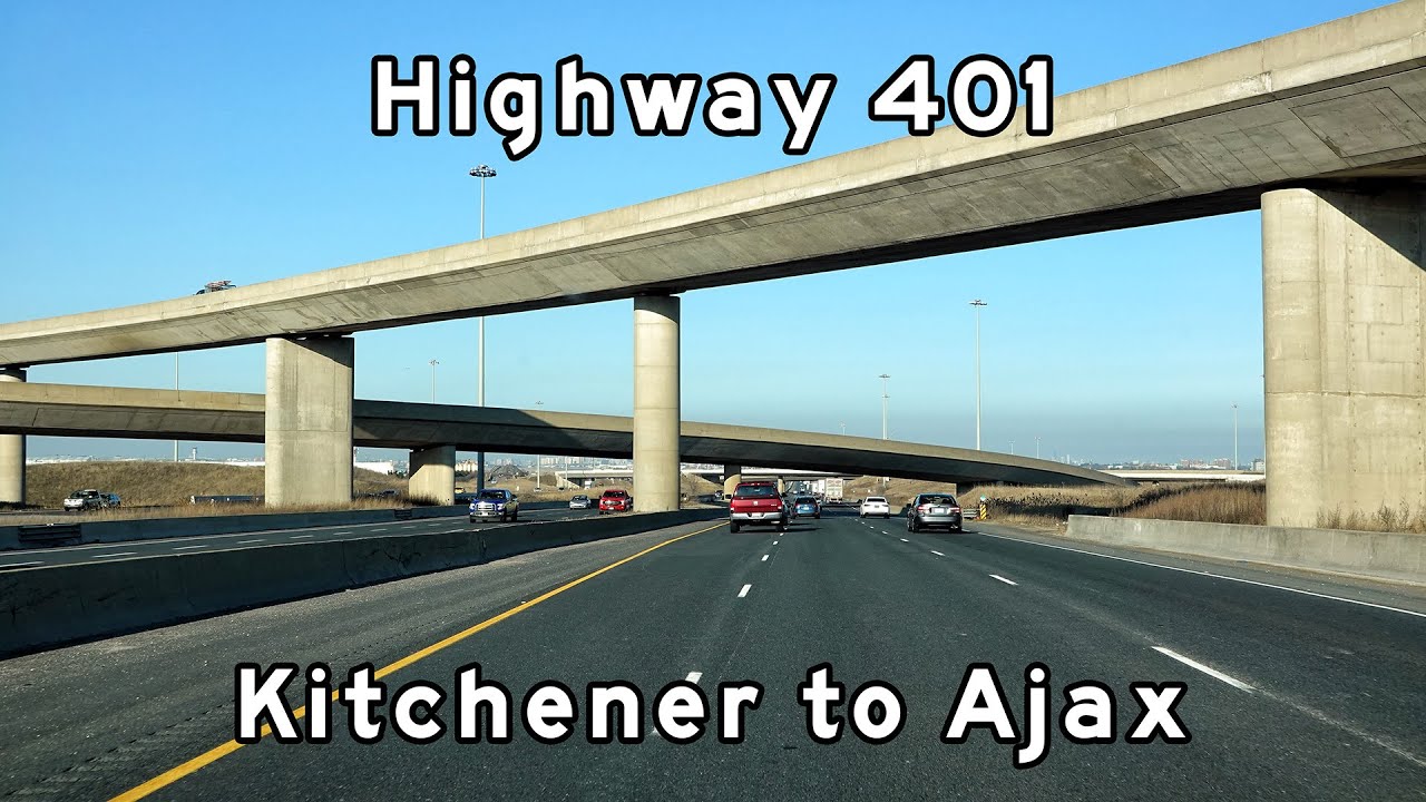 Ontario Highway 401 - Kitchener to Ajax - Toronto Freeways - 2020/03/27 ...