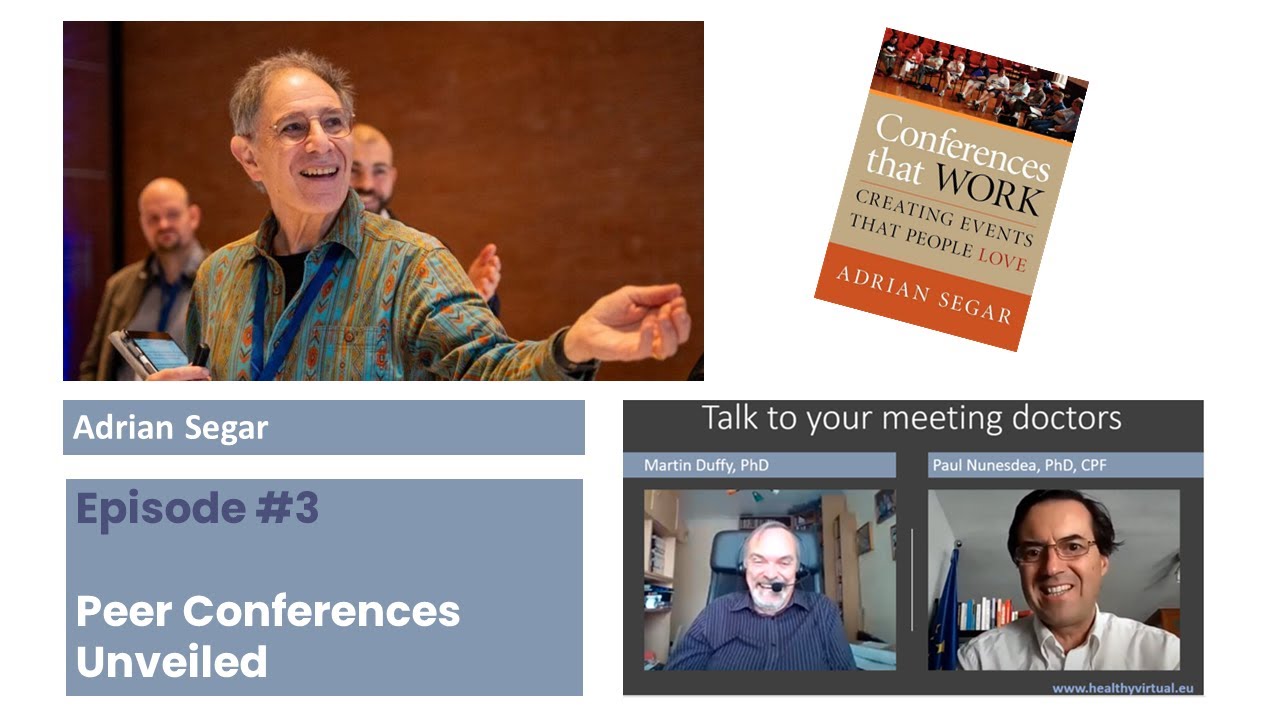 Peer Conferences Unveiled: A Conversation with Adrian Segar - YouTube