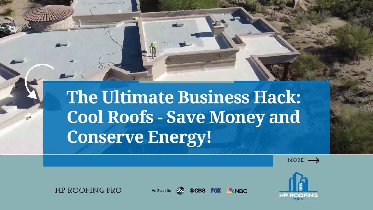The Ultimate Business Hack: Cool Roofs - Save Money and Conserve Energy ...