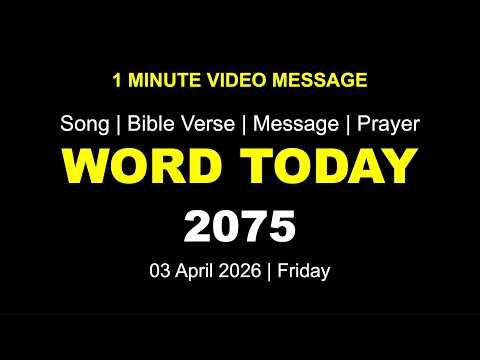 Word Today-2075 | Bro RSV | One-Minute Video Message (Malayalam) | 03 April 2026