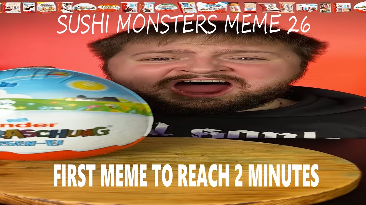 Sushi Monsters Meme 26 - YouTube