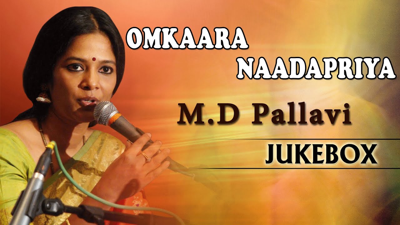 Omkaara Naadapriya M D Pallavi | M.D.Pallavi Hits | Kannada Devotional, Dasarapada & Folk Songs ...
