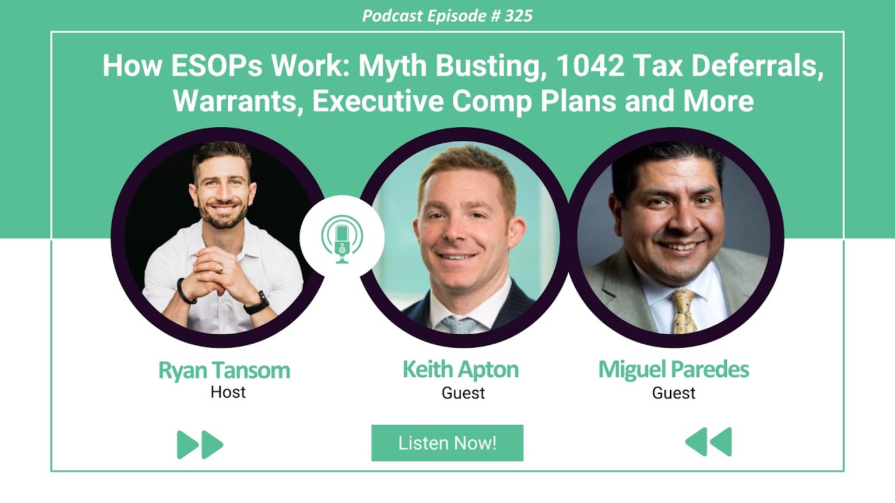 Ep. #325 - How ESOPs Work Myth Busting, 1042 Tax Deferrals, Warrants ...